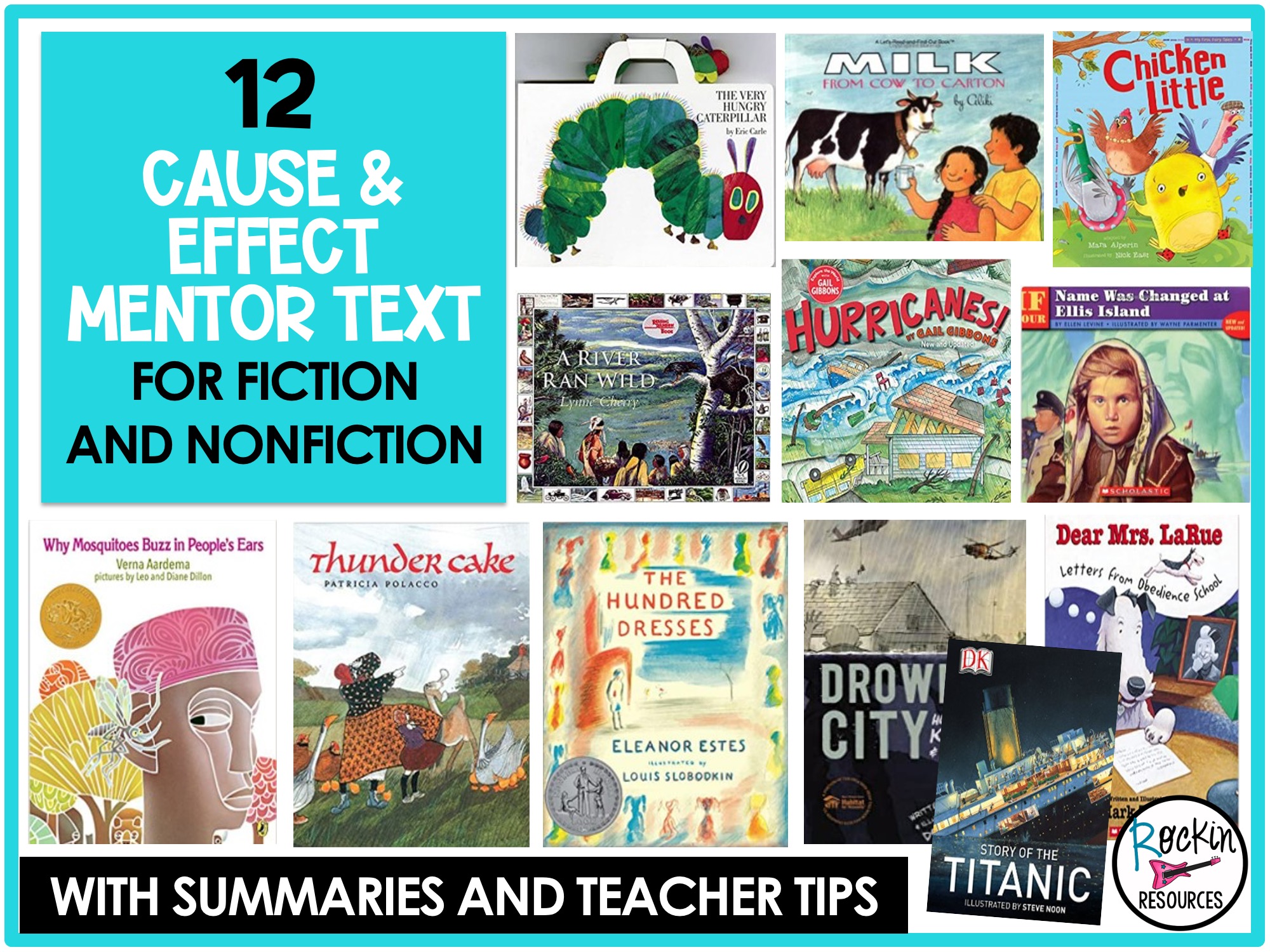 12 CAUSE AND EFFECT MENTOR TEXTS FOR FICTION AND NONFICTION WITH ...