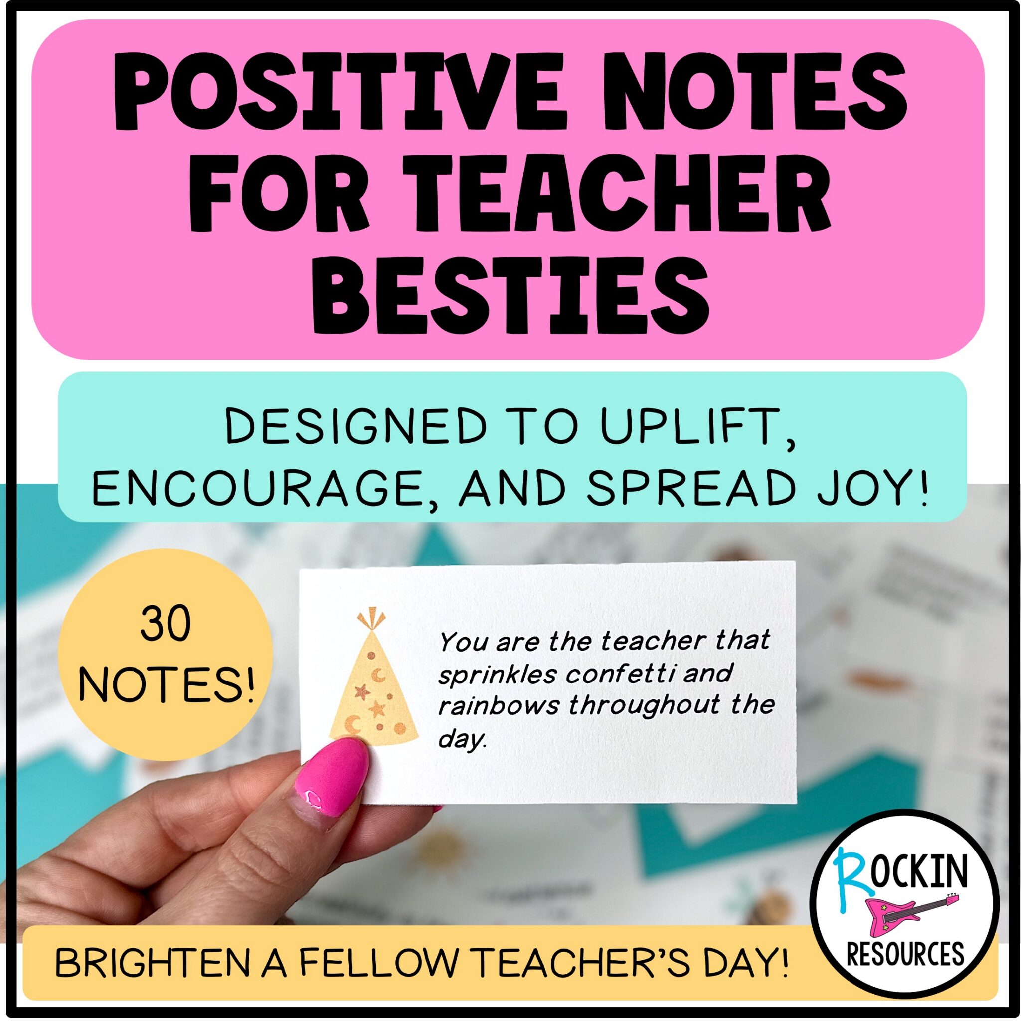 POSITIVE NOTES FOR TEACHERS - TEACHER BESTIE NOTES - Rockin Resources