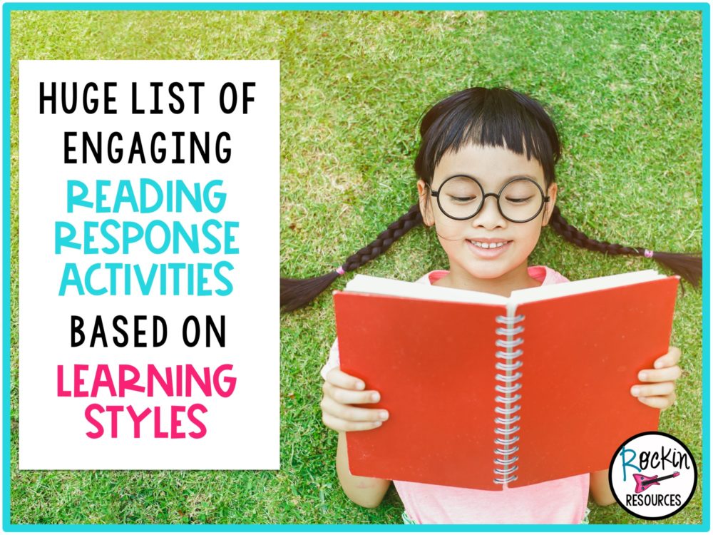 HUGE LIST OF ENGAGING READING RESPONSE ACTIVITIES BASED ON LEARNING ...