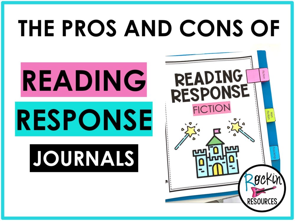 THE PROS AND CONS OF READING RESPONSE JOURNALS - Rockin Resources