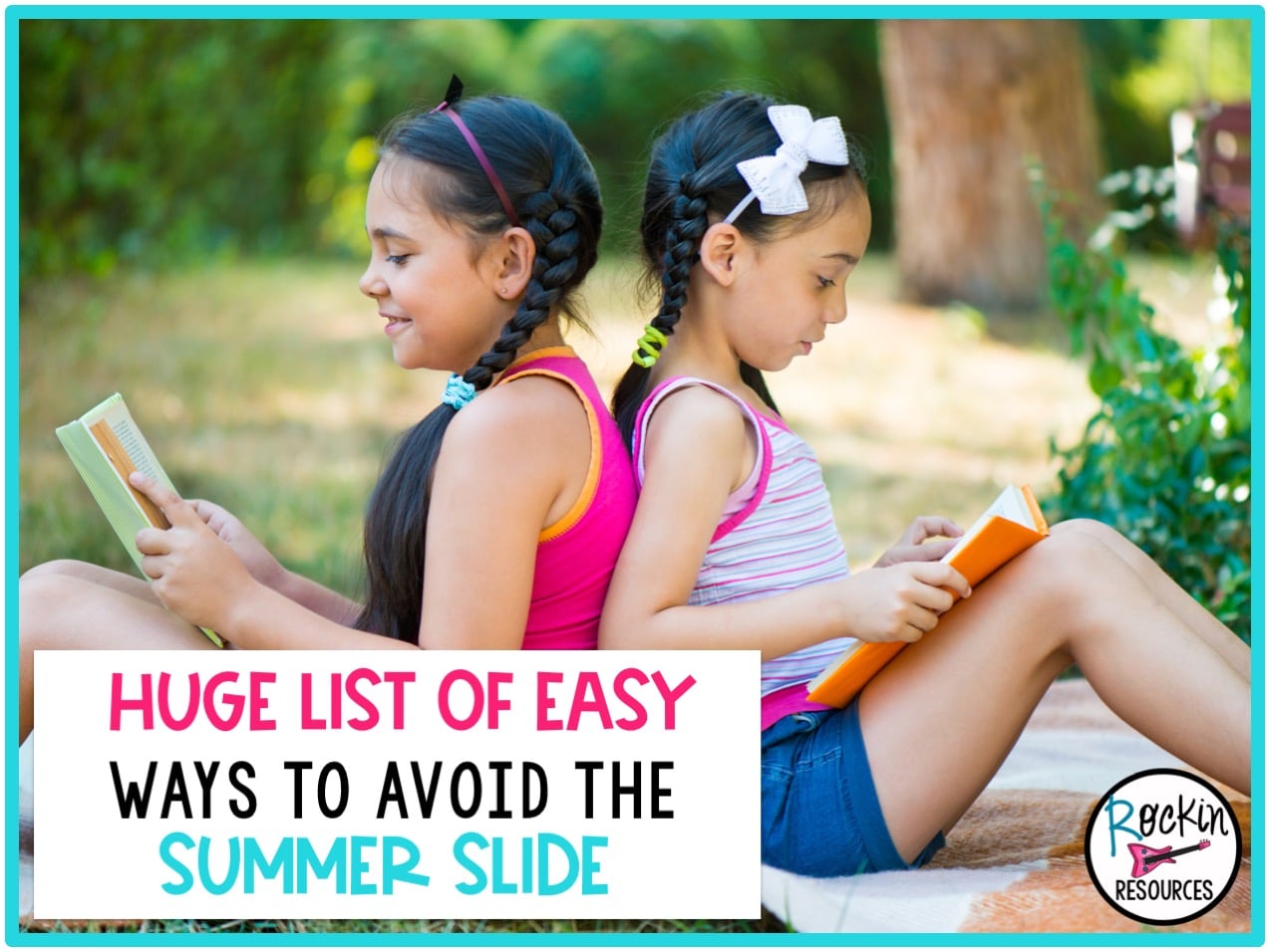 Huge List of Easy Ways to Avoid the Summer Slide - Rockin Resources